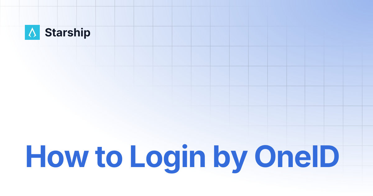 How to Login by OneID | Starship